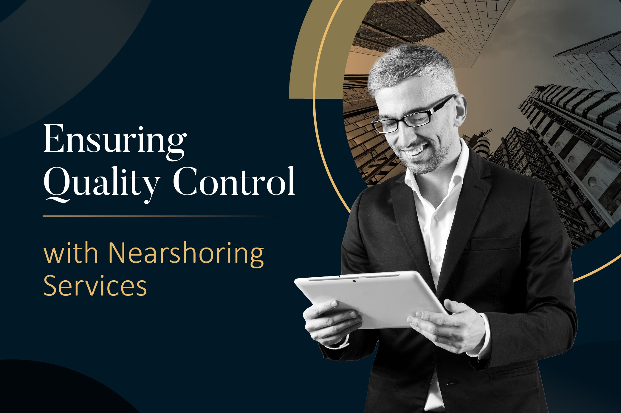Ensuring Quality Control with Nearshoring Services - Grupo ZEU